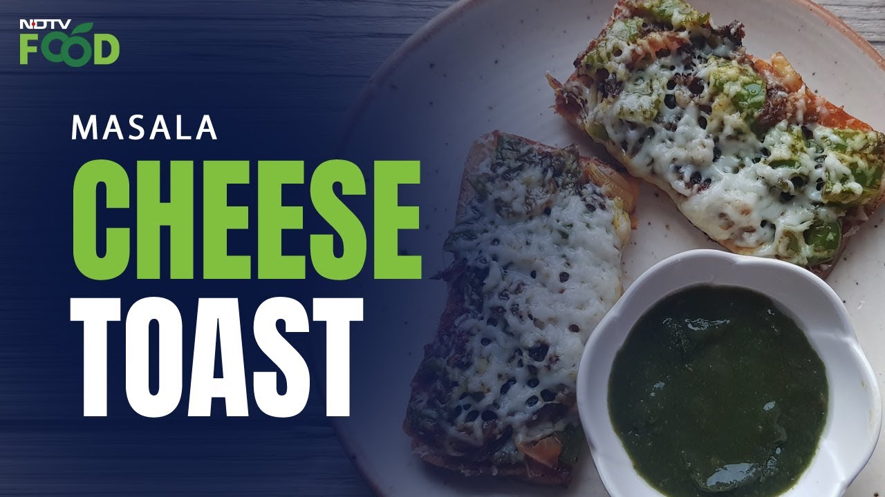 Masala Cheese Toast Recipe | How To Make Masala Cheese Toast - YouTube