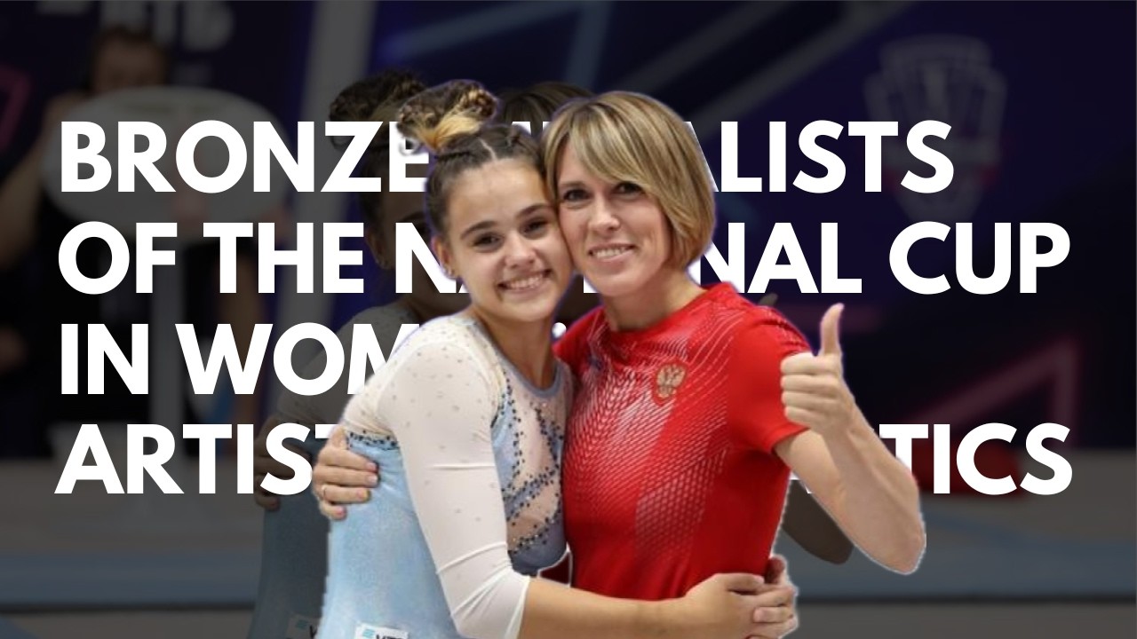 Bronze Medalists of the National Cup in Women's Artistic Gymnastics ...