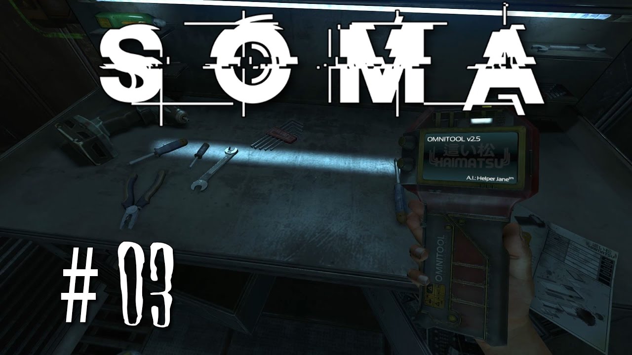SOMA • [GER/HD] [#03] Omnitool - YouTube