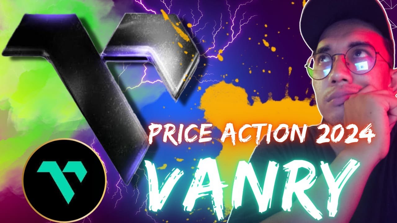 VANRY L1| PRICE ACTION 2024 | 🔥2025 HOLDER CALON BIG CUAN.... - YouTube