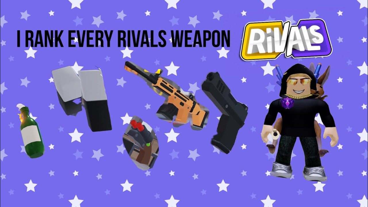 I rank all the Roblox rivals weapons - YouTube
