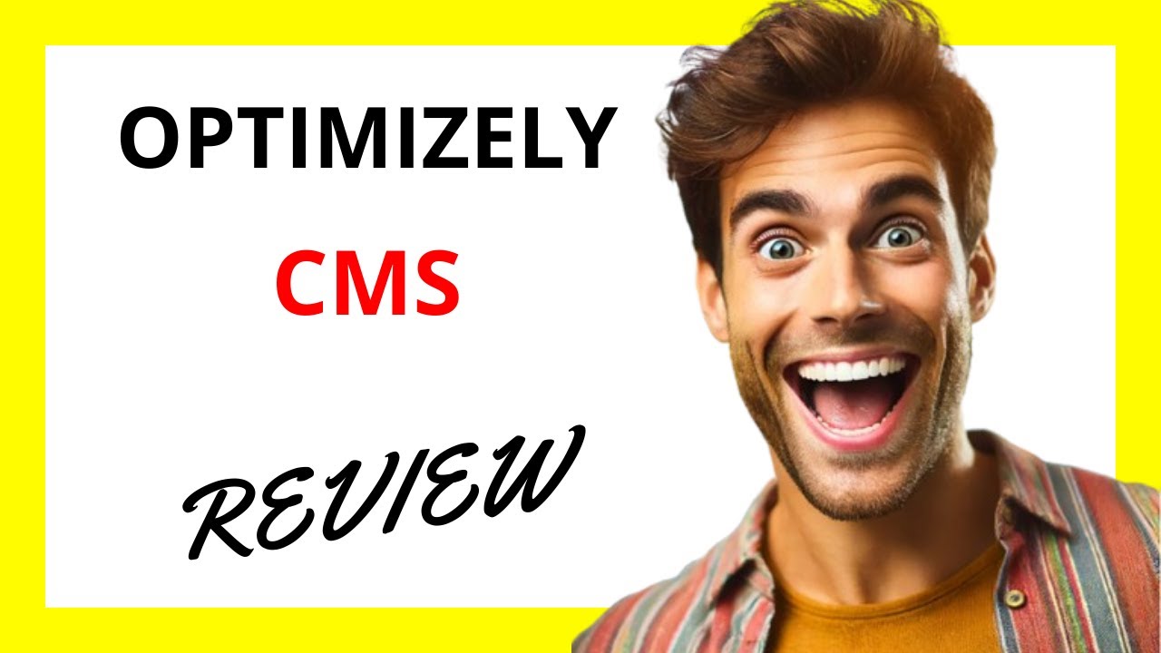 🌟 Optimizely CMS Review | A Dynamic Platform for Content Management - YouTube