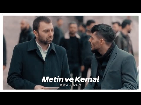 Çukur Sahneleri / Metin ve Kemal