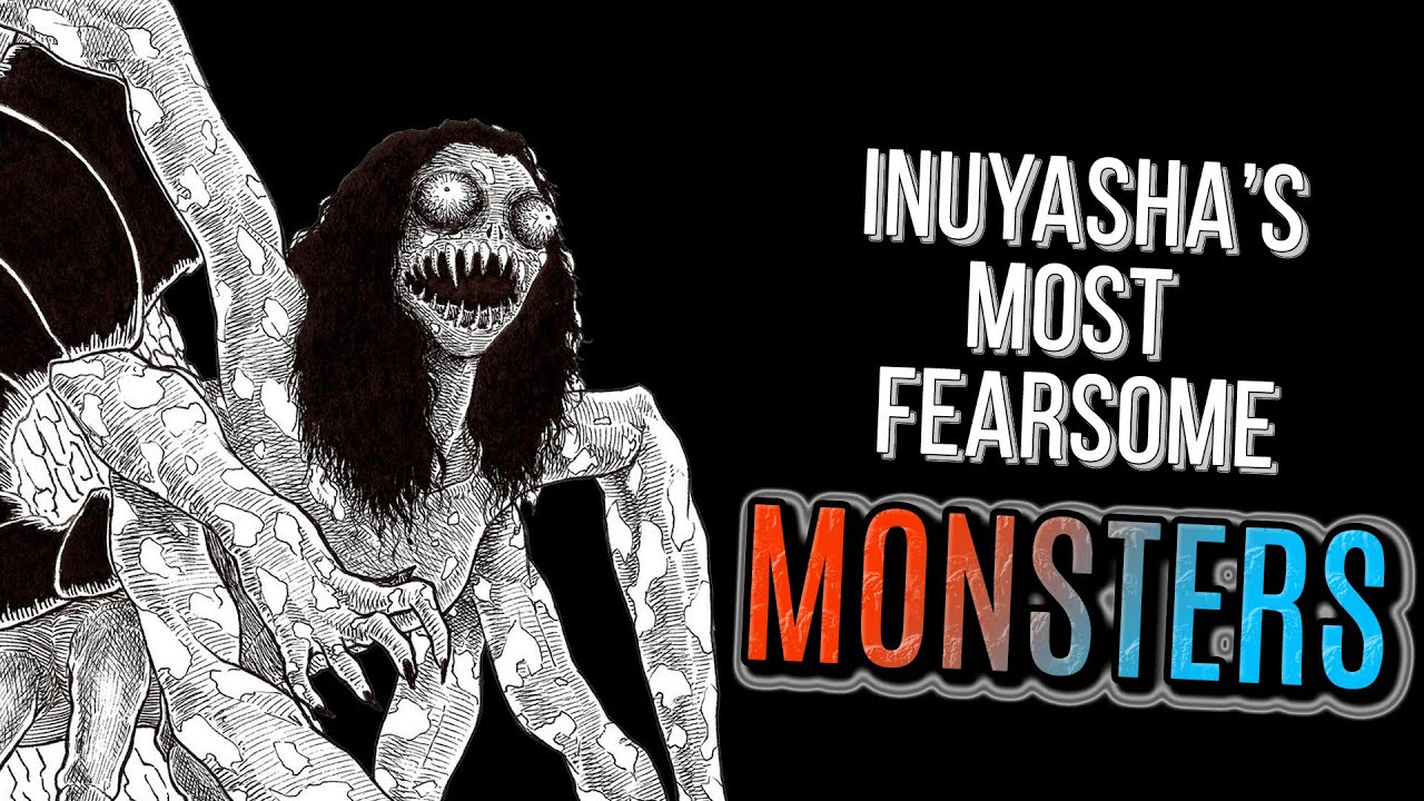 Inuyasha Most Fearsome Villains And Monsters - YouTube