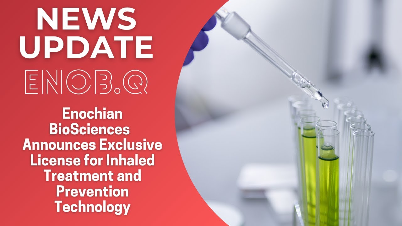 Enochian BioSciences (ENOB.Q) Announces Exclusive License for Inhaled ...