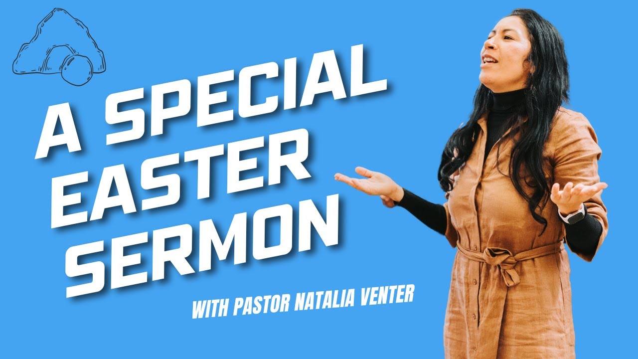 A Special Easter Sermon | Pastor Natalia Venter - YouTube