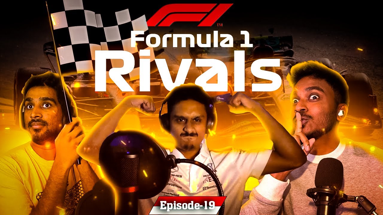 දන්න නොදන්න Formula1 වලි (F1 Rivals) | REASONS Podcast Ep. 19 - YouTube
