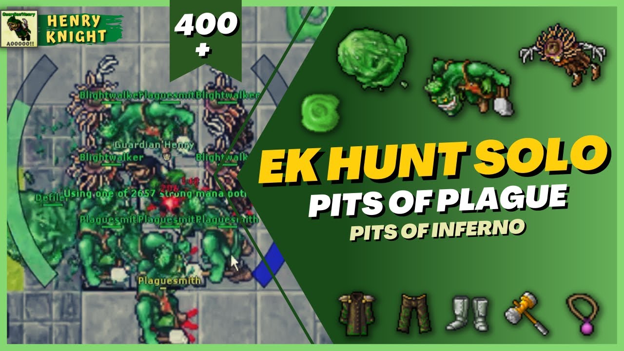 TIBIA: EK HUNT SOLO #15 DEFILERS / PLAGUESMITH / BLIGHTWALKER (PITS OF ...