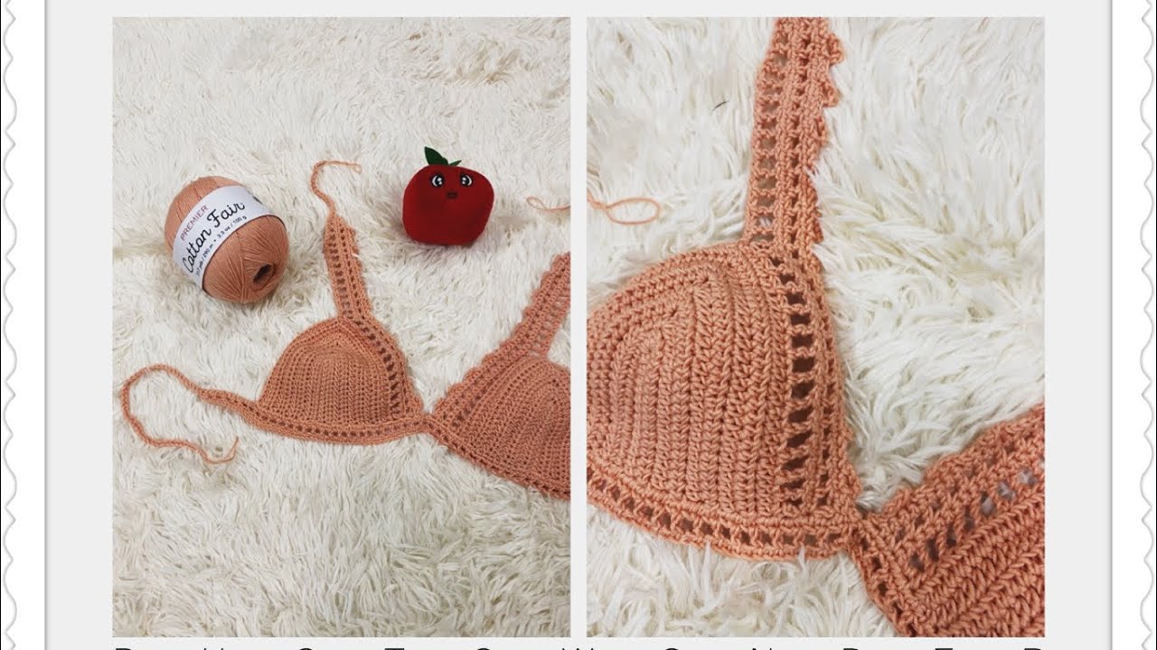 Easy Crochet Bra - Part 1 - YouTube