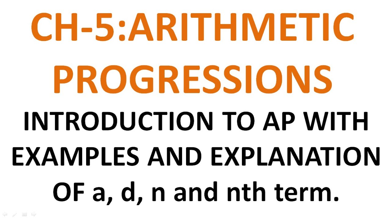Mathematics | Class 10th | Ch-5:ARITHMETIC PROGRESSIONS|INTRODUCTION TO ...