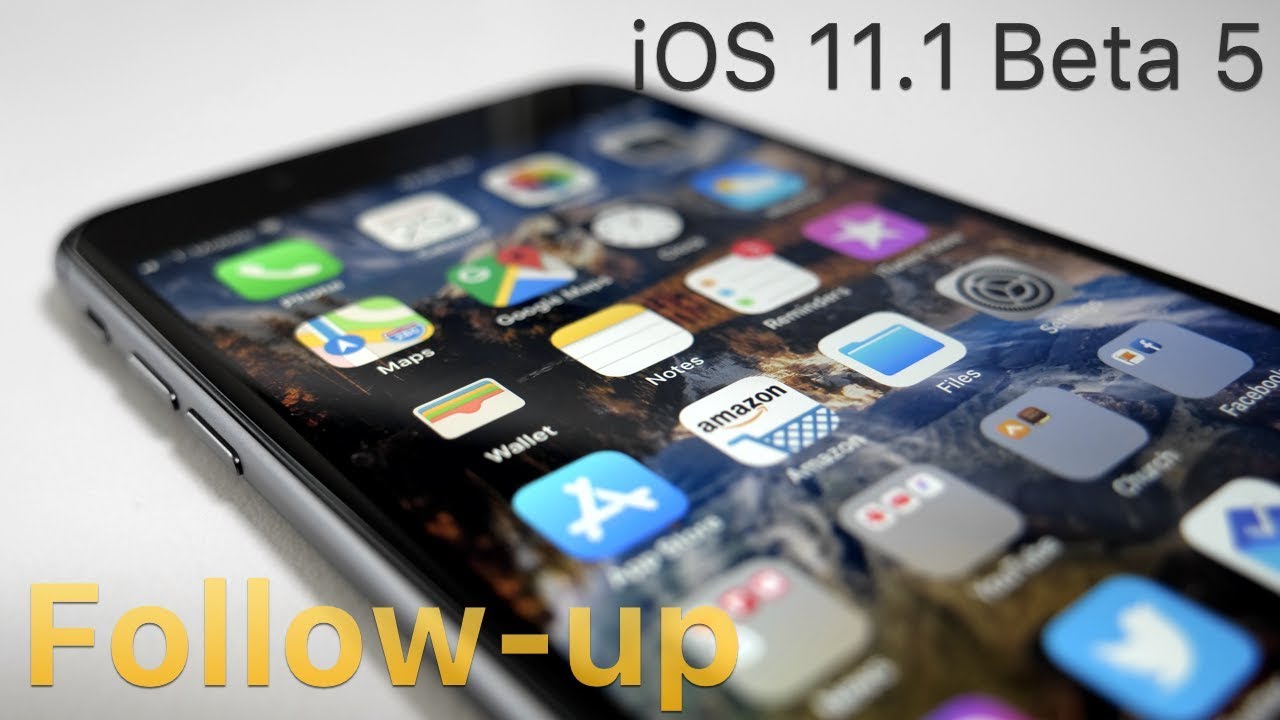 iOS 11.1 Beta 5 - Follow-up - YouTube