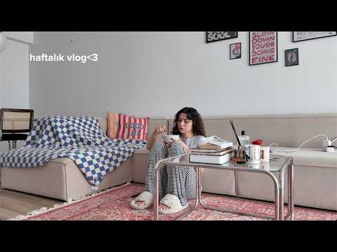 sıradan hayatın muhteşem günleri - haftalık vlog