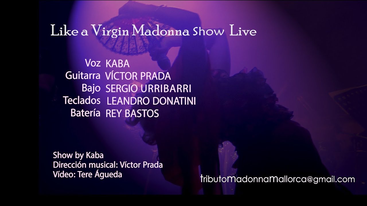 Like a Virgin Madonna Show Live - YouTube