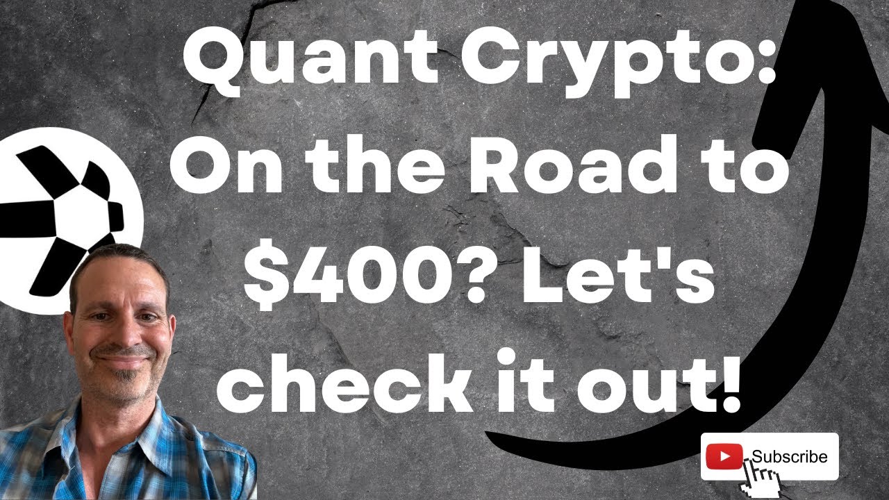Quant Crypto: On the ROAD to $400? Can Quant RIP when BTC is going down ...
