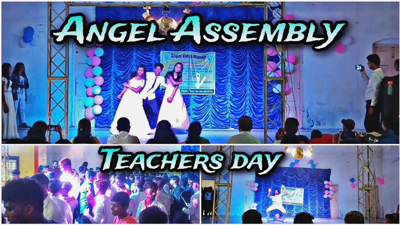 Angel Assembly Teachers day ( OFFICIAL VIDEO) banty vlogs - YouTube