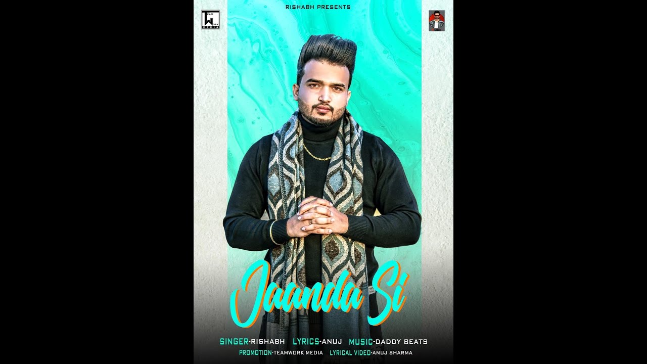 Jaanda si | Rishabh | feat .Anuj | Daddybeats | New Punjabi Song 2020 ...