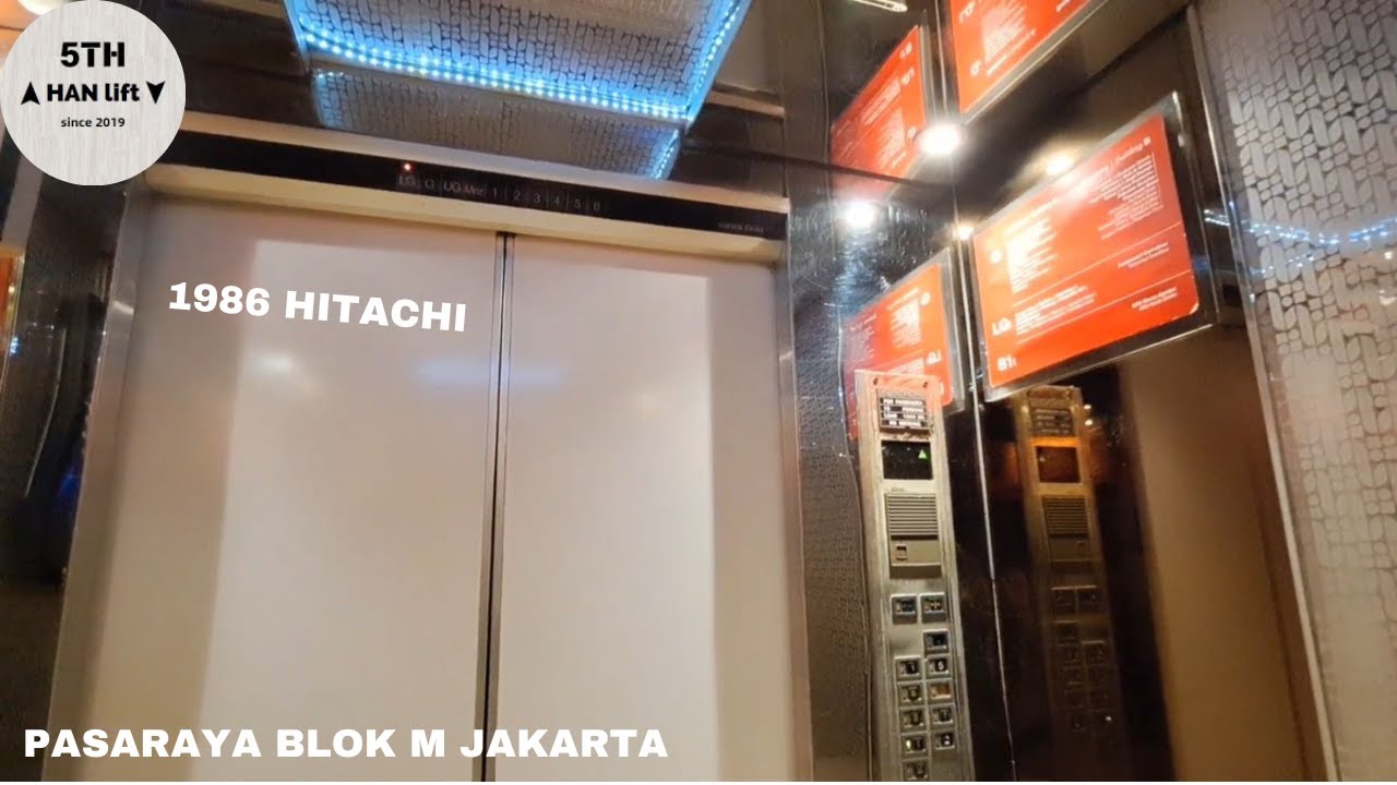 RARE Hitachi Traction Elevators - Pasaraya Blok M - South Jakarta , Blok M - YouTube