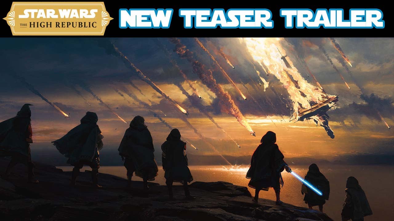 Star Wars : The High Republic Phase 1, Wave 3 Teaser Trailer REVEALED ...