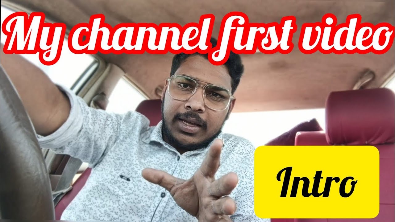 My channel first video - INTRODUCTION VIDEO| about my channel. - YouTube
