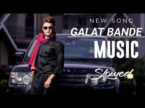 R NAIT ; Galat Bande ( official song ) G Skillz | #punjabisong   Slowed