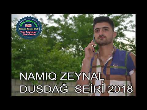 NAMIQ ZEYNAL  DUSDAQ SEIRI 2018