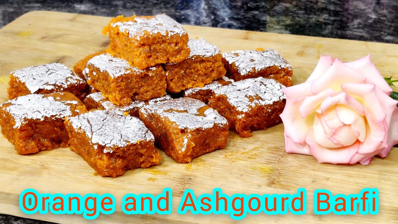 Orange and Ashgourd Barfi Recipe | Orange Barfi - YouTube