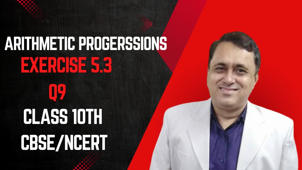 Arithmetic Progressions Exercise 53 Q9 Class 10th Youtube 7812