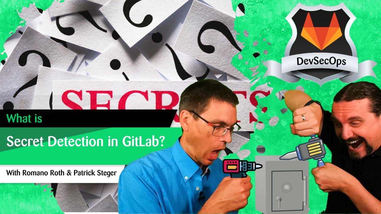Gitlab Devsecops Part 712 How To Find Secrets In Your Own Code With