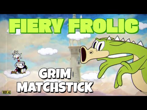 Cuphead - How to beat Grim Matchstick (Fiery Frolic Level) - YouTube