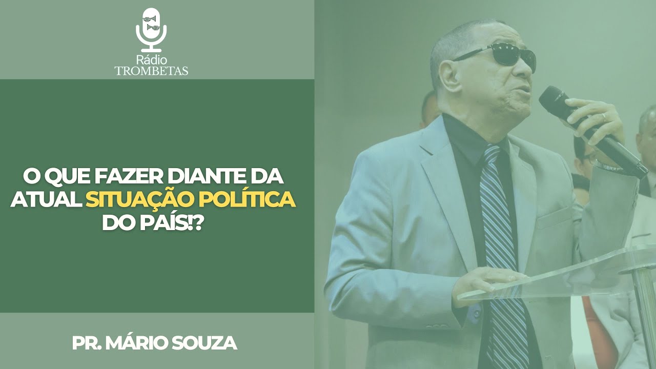 DEVEMOS APOIAR MANIFESTAÇÕES? | Pr. Mário Souza - YouTube