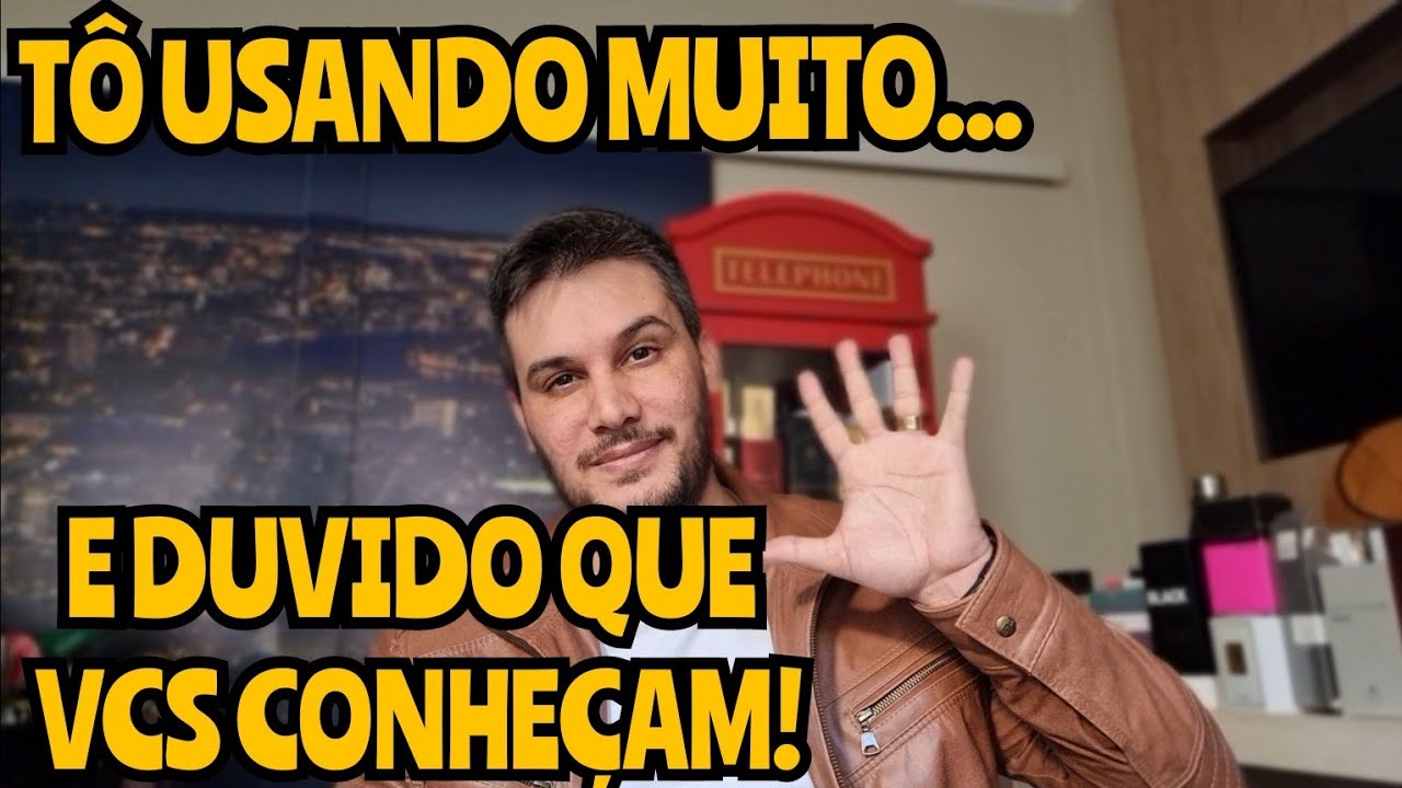 TÔ USANDO MUITO E DUVIDO QUE VOCÊS CONHEÇAM TODOS OS PERFUMES DESSE ...