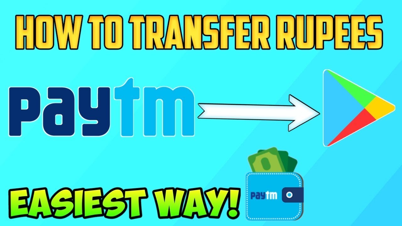 How To Transfer Rupees Paytm to Google Play🔥🔥🔥 - YouTube