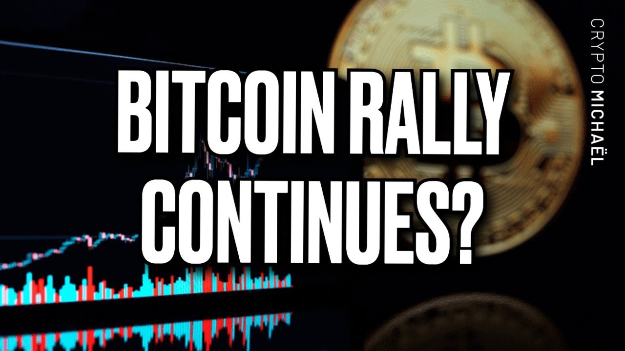 Bitcoin Rally Continues, Here's Why! - YouTube