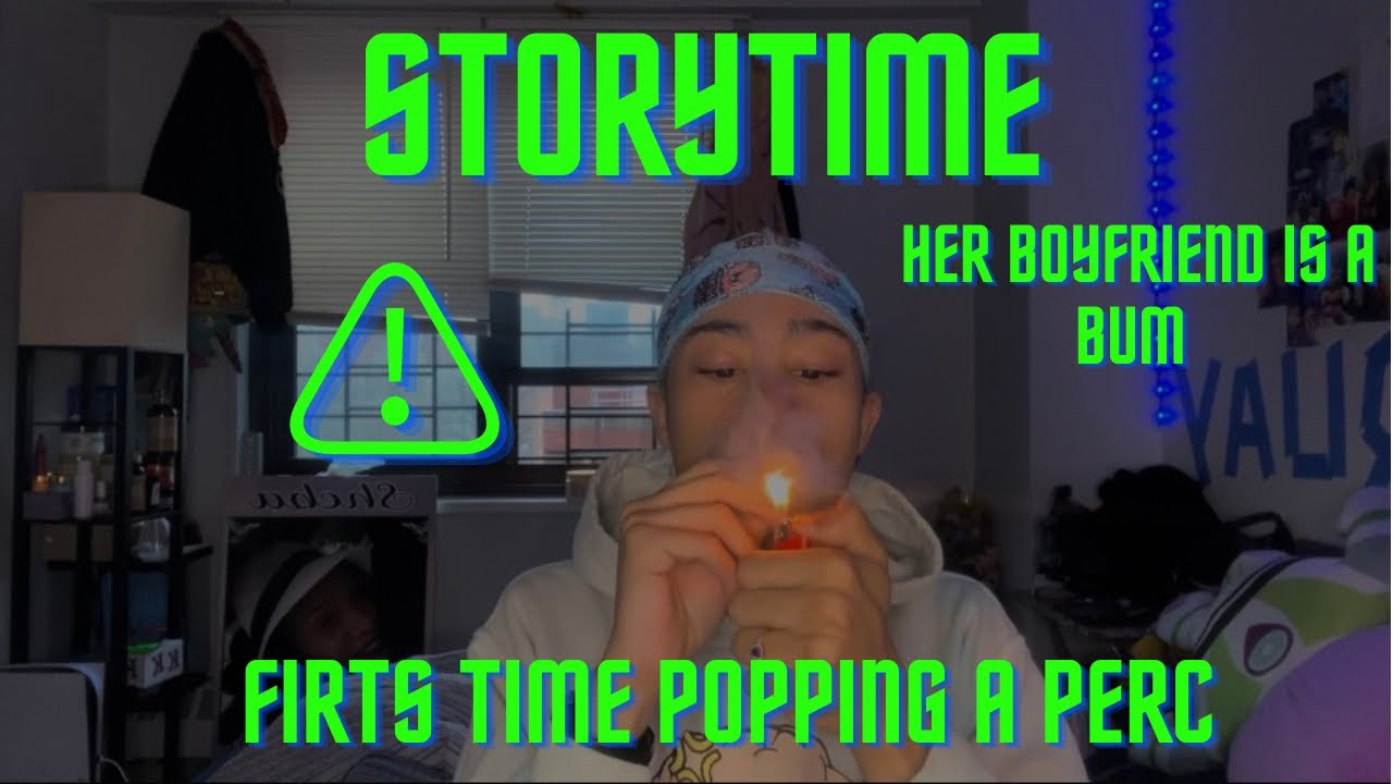 ( Story Timeee ) First Time Popping A Perc 💊 - YouTube
