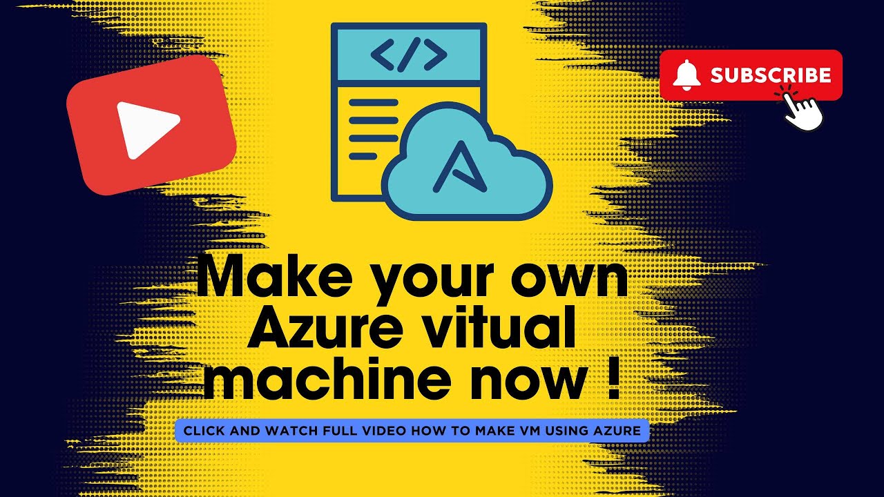 Azure VM (LAB 2) | Azure VM Tutorial: Deploying Your First Virtual ...