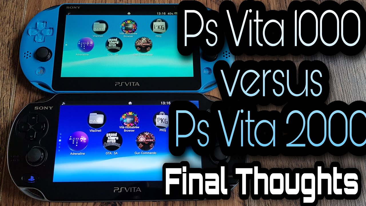 Ps Vita 1000 Vs Ps Vita 2000 Final Thoughts Zealous Chuck YouTube Ps Vita 1000 Vs Ps Vita 2000 Final Thoughts Zealous Chuck YouTube