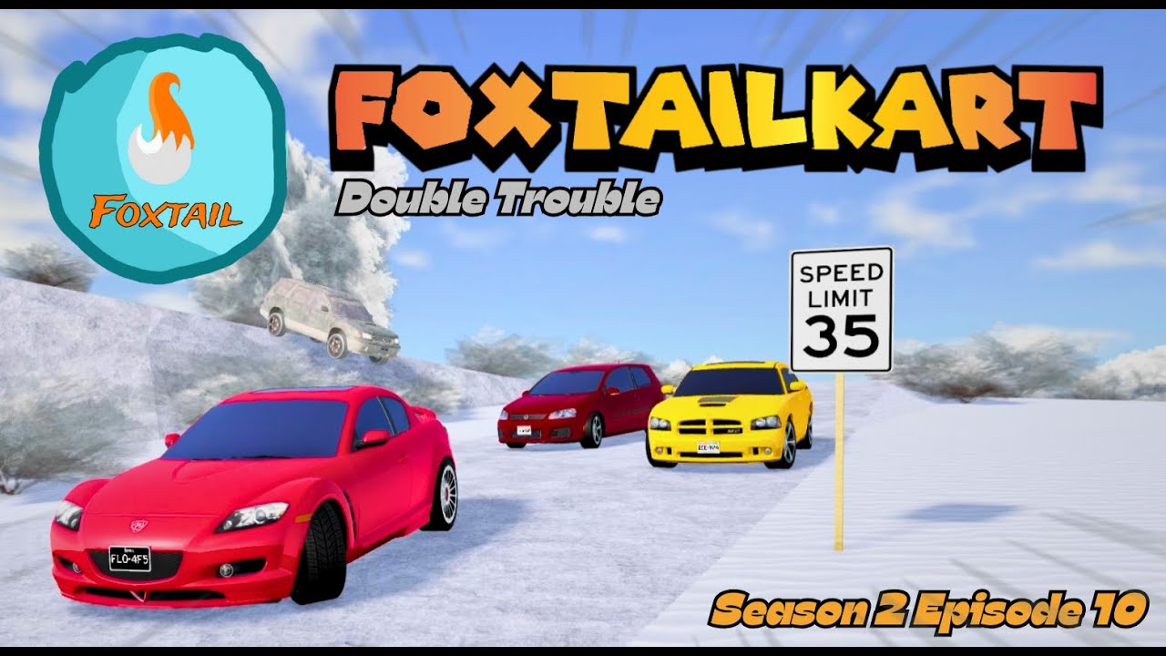Foxtail Studios S2 E10: FoxtailKart Greenville (Double Trouble) - YouTube