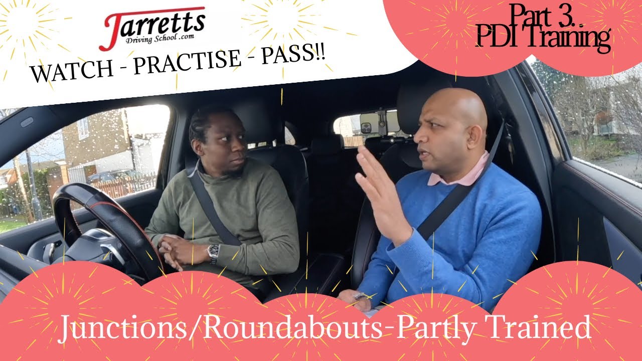 ADI Part 3 – PDI Training Session – Junctions/Roundabouts (Partly ...