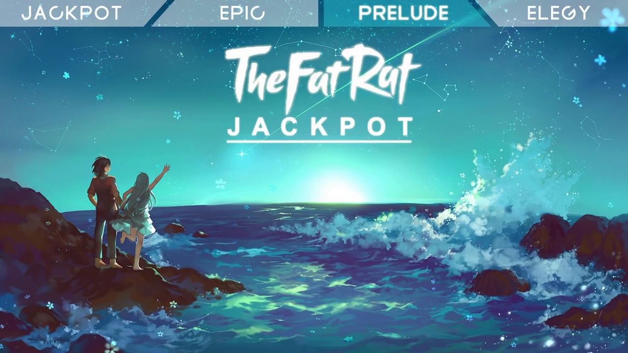TheFatRat Jackpot EP Jackpot, Epic, Prelude, Elegy - YouTube Music