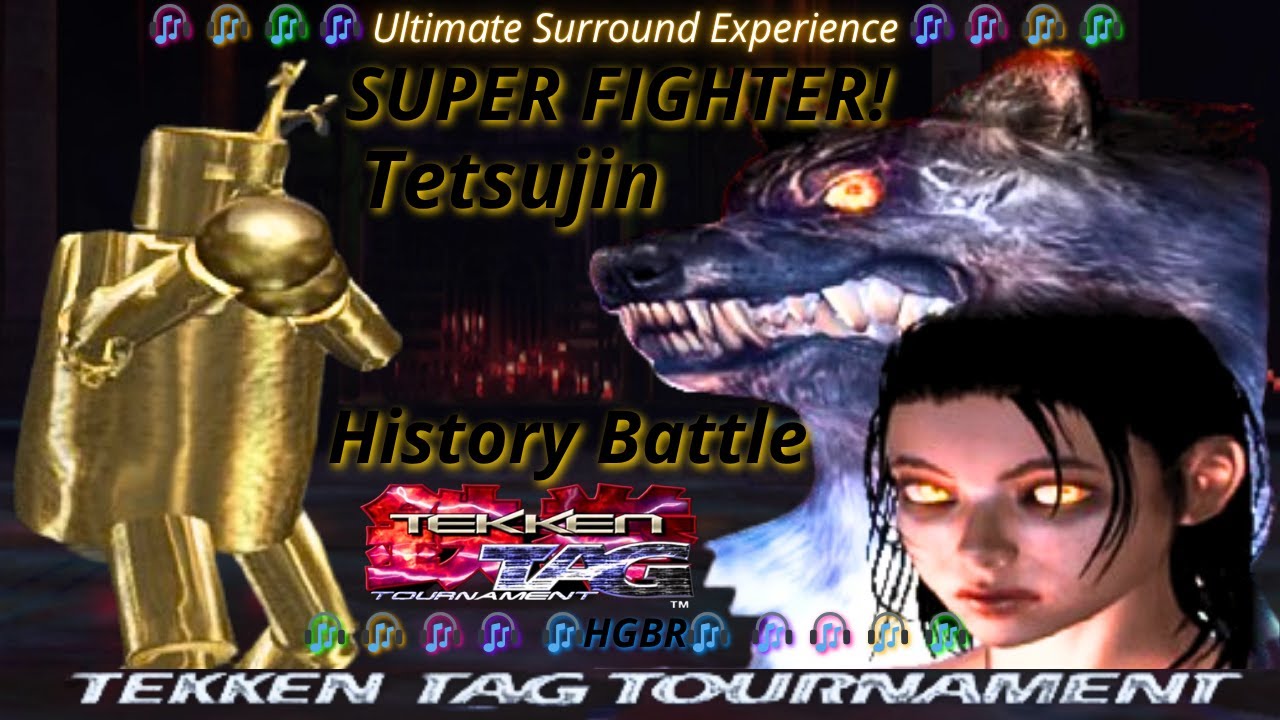 Tekken TAG (Tetsujin) History Battle #tekken #tekkentag #tetsujin #mokujin #hgbr #HGBR - YouTube