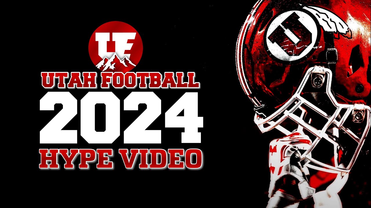 A New Era | 2024 UTAH FOOTBALL HYPE VIDEO - YouTube