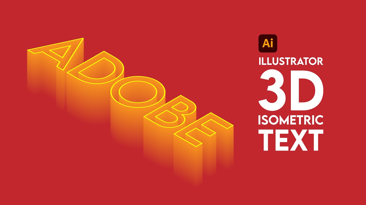 Easy 3D Isometric Text Effect in Adobe Illustrator - YouTube