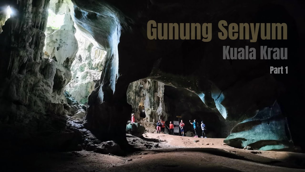 Amazing cave at Gunung Senyum Pt 1: Gua Makam Tok Long, Gua Silat, Gua ...