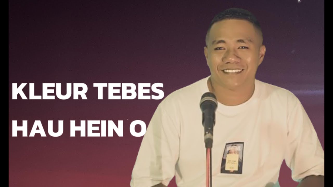 Kleur Tebes Hau Hein O | Ven Makun - YouTube