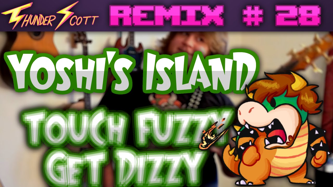 Yoshi's Island: Touch Fuzzy Get Dizzy - Acoustic/Metal Remix ...