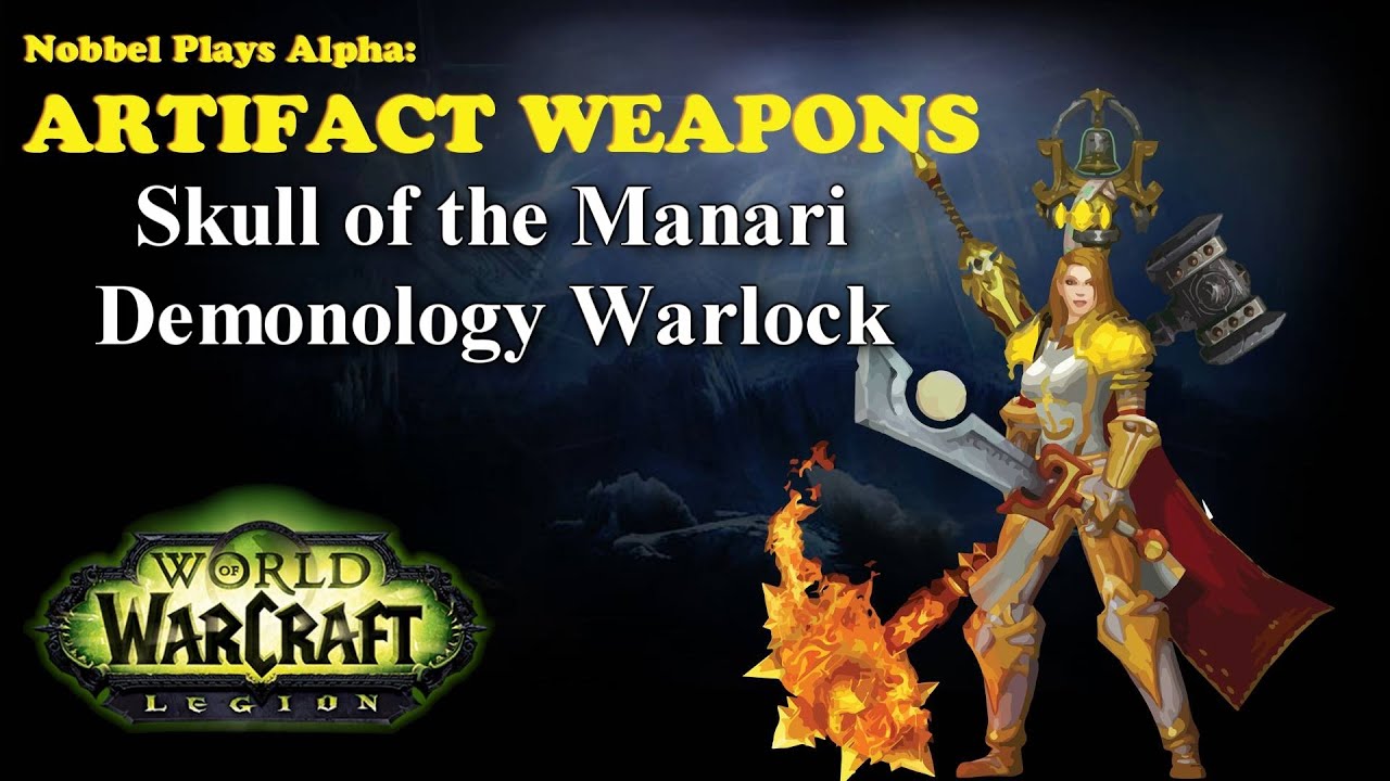Skull of the Man’ari - Warlock Artifact - Legion Alpha [LORE SPOILERS ...