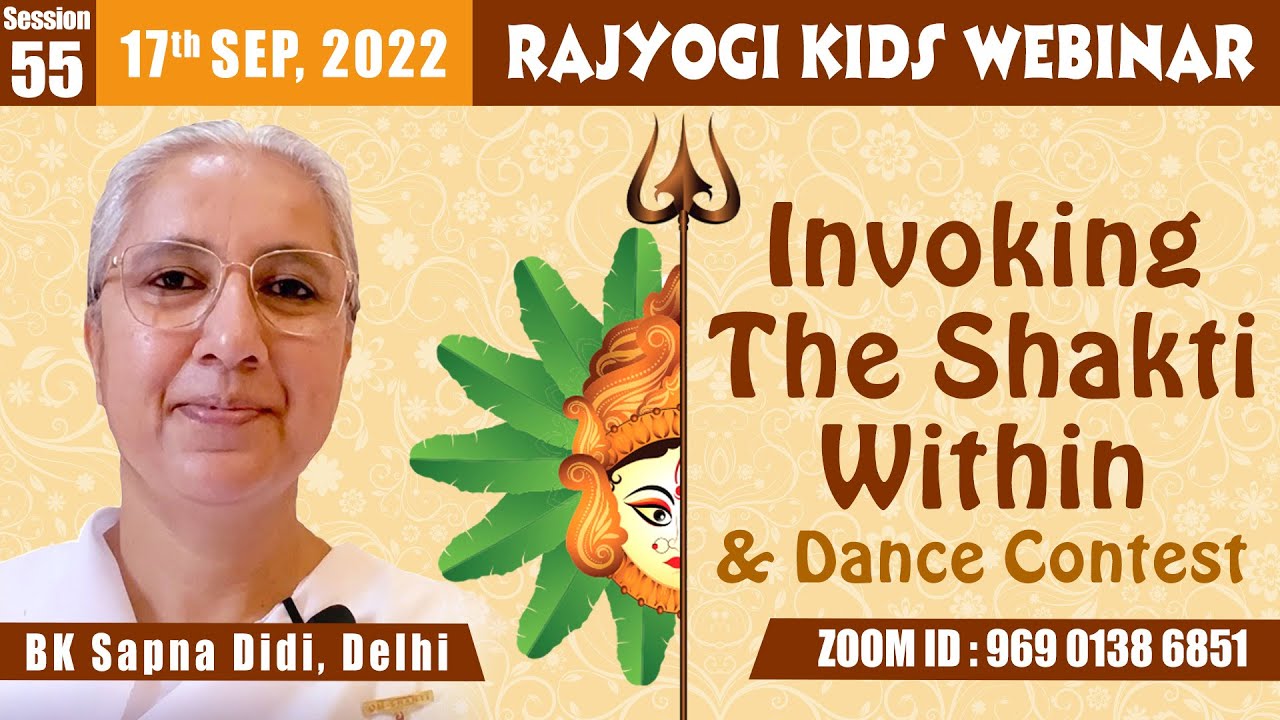 Rajyogi Kids 55 - Invoking the Shakti Within || Dance Contest || BK ...