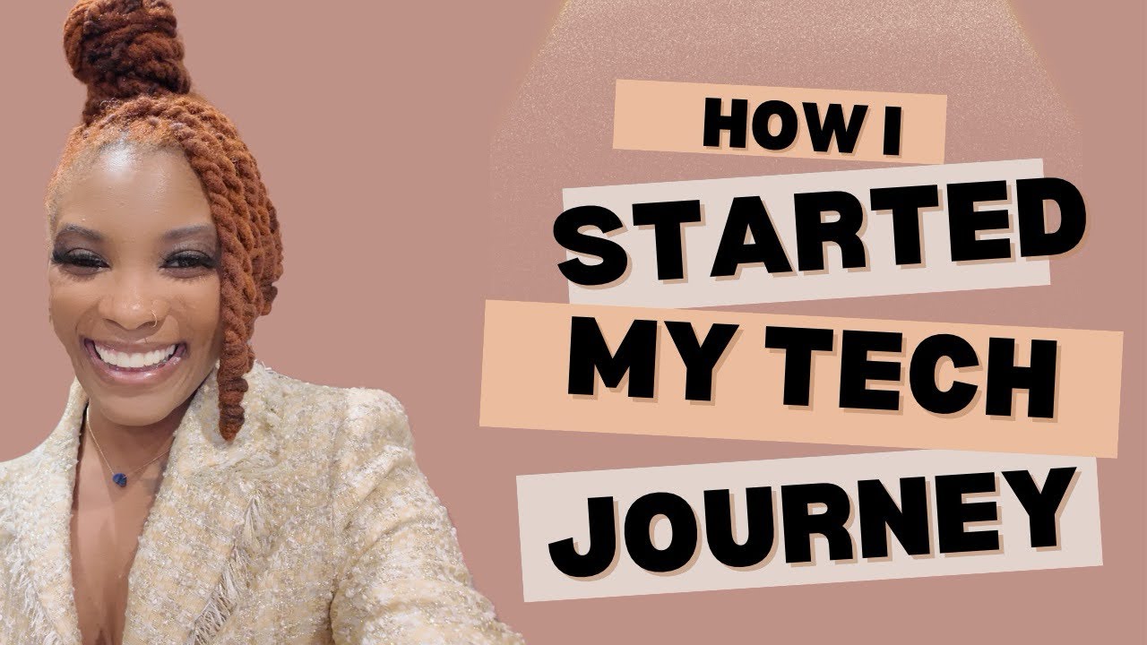 How I Started My Tech Journey - YouTube