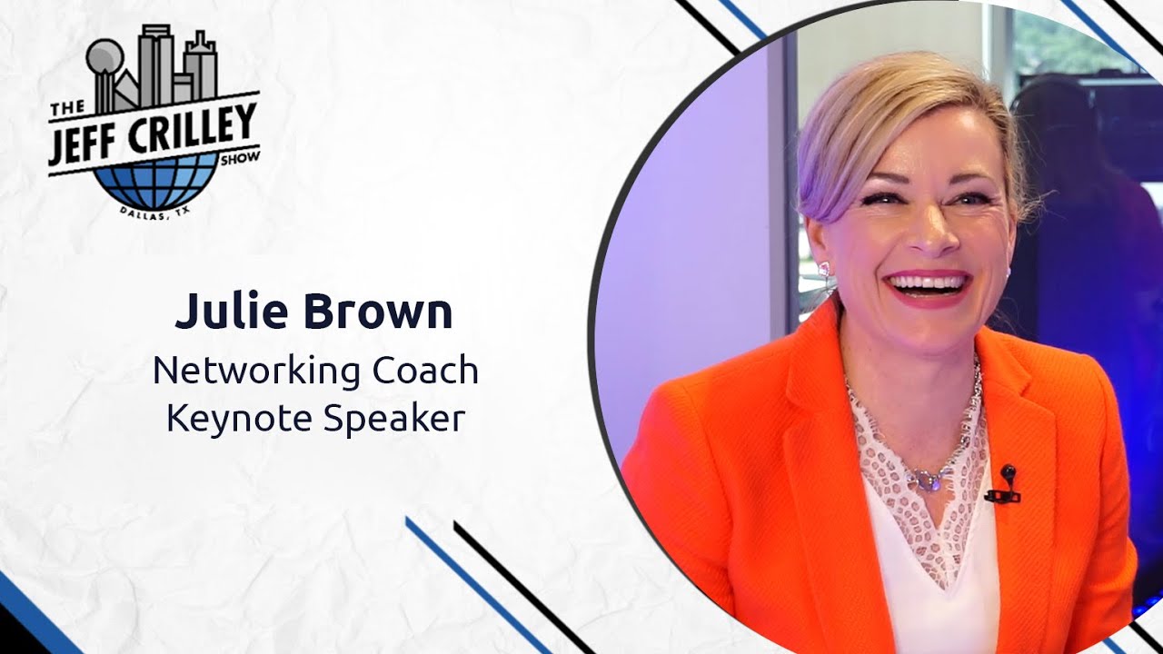 Julie Brown, Networking Coach & Keynote Speaker | The Jeff Crilley Show ...
