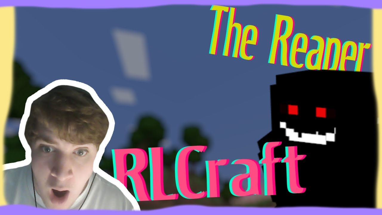 THE REAPER | RLCraft: Survival | #2 - YouTube
